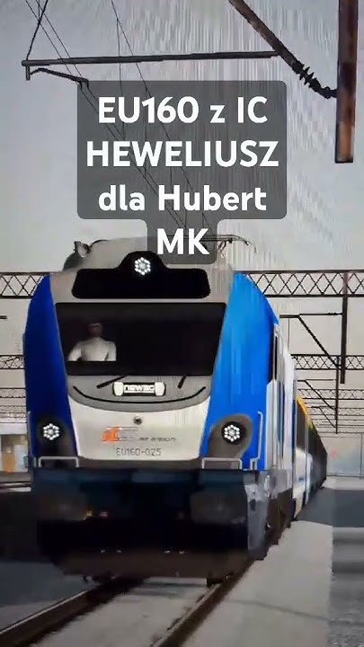 MaSzyna na życzenie. EU160 z IC HEWELIUSZ dla @hubertb3688 #shorts - YouTube