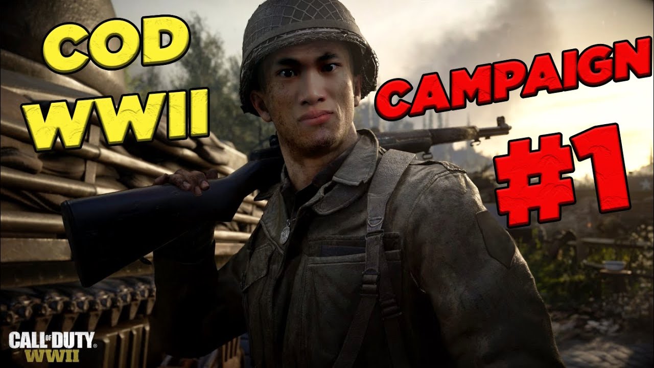 Call of Duty WWII - CAMPAIGN #1 | Trận Chiến Normandy - YouTube