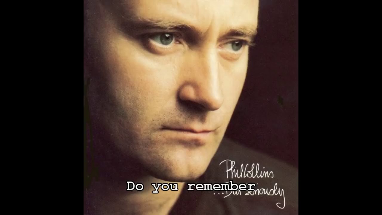 Phil Collins | Do You Remember - YouTube