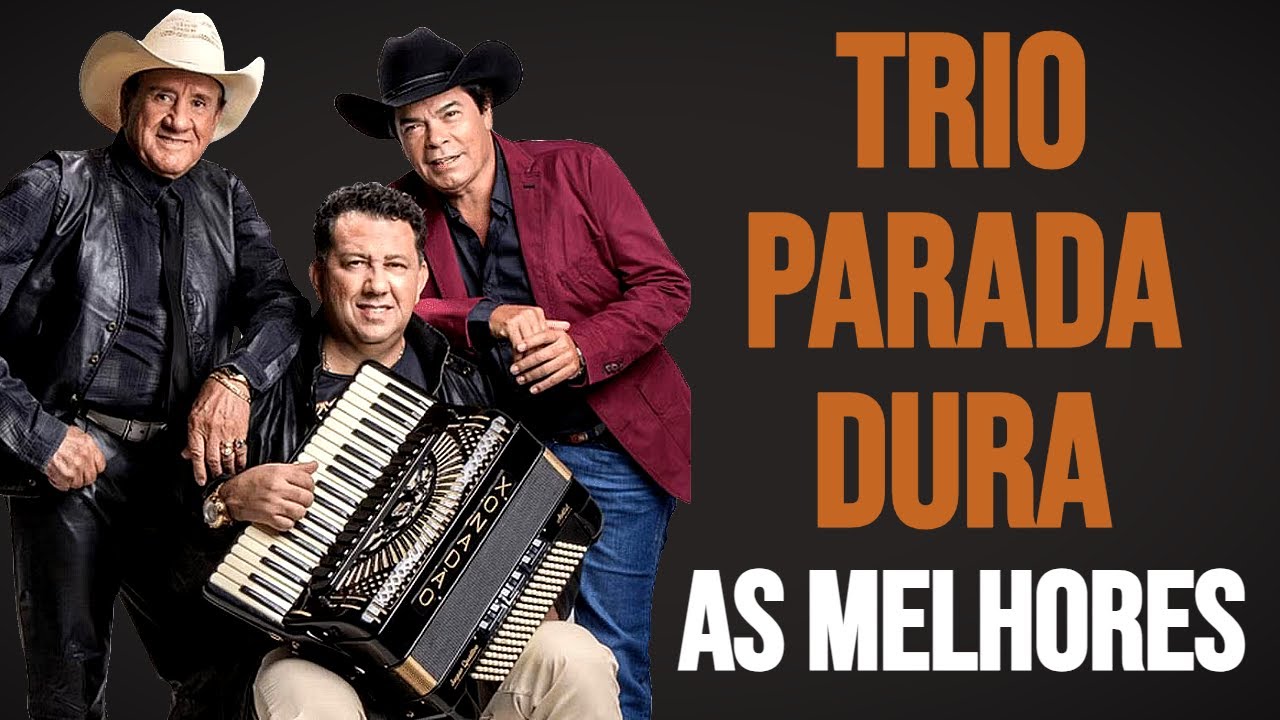 Trio Parada Dura As Melhores