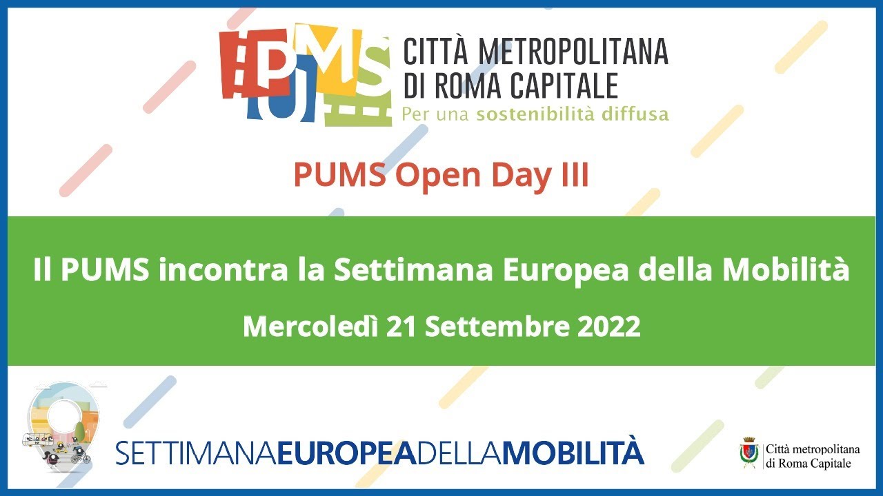 PUMS Open Day III: il PUMS incontra la Settimana Europea della Mobilità ...