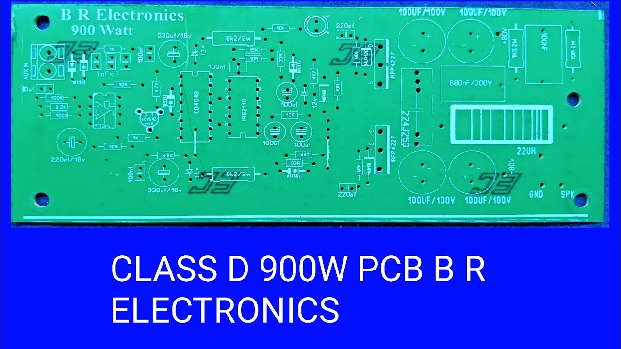 CLASS D 900W PCB - YouTube
