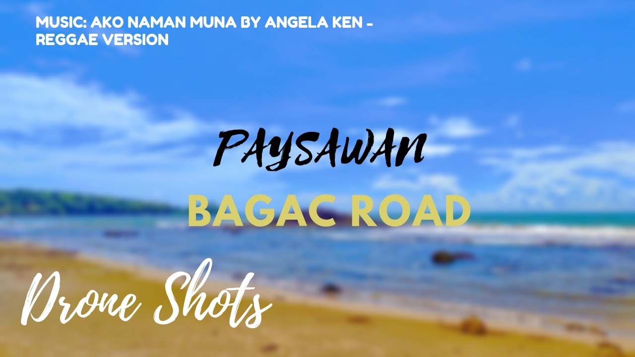 PAYSAWAN BEACH - Travel in Bagac Bataan - YouTube