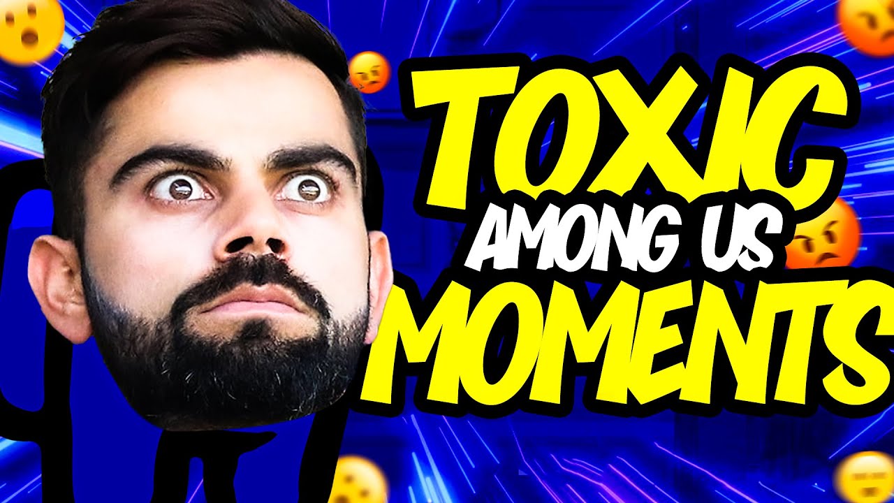 MOST*Toxic*INDIAN SQUAD in AMONG US | AMONG US TOXIC MOMENTS INDIA ...