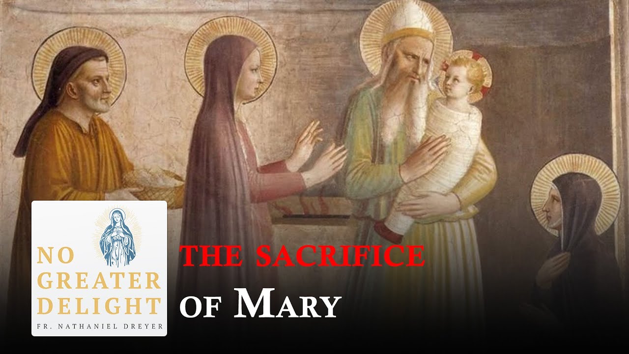 The Sacrifice of Mary - Mar 5, 25 | No Greater Delight - YouTube