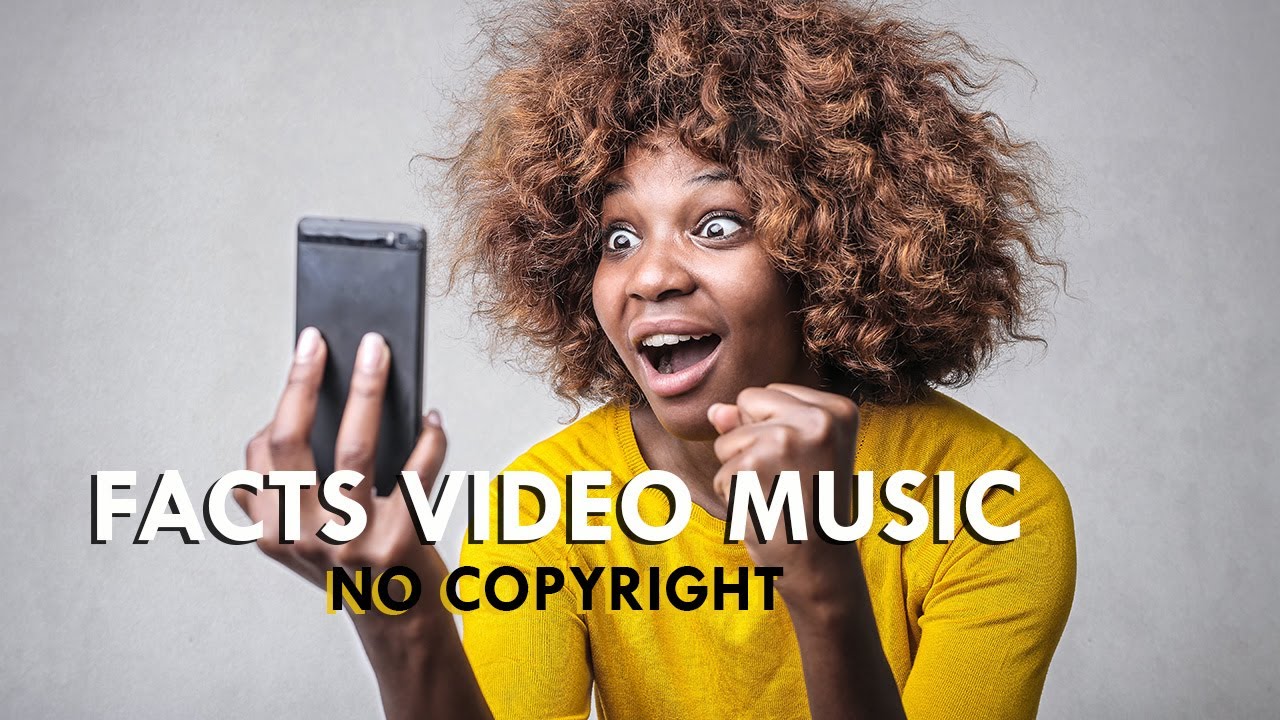 Best Background Music for facts Video No Copyright - YouTube