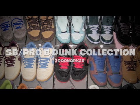 My Nike Dunk SB Collection Featuring PRO B Dunks - YouTube