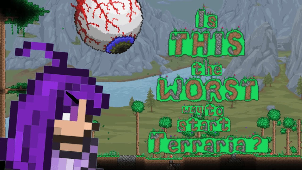 Is THIS the WORST Way to Start Terraria? - YouTube