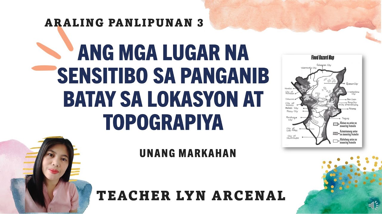 AP3/Q1/Ang Mga Lugar na Sensitibo sa Panganib Batay sa Lokasyon at ...
