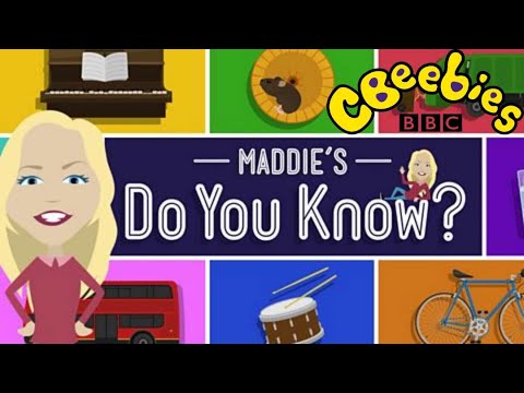 MADDIES'S Do You Know ? | Cbeebies Maddie's do you know show | Cbeebies ...