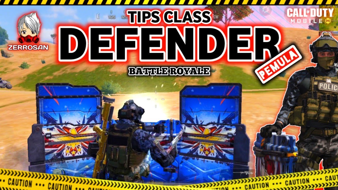 Tips Class Defender CODM Battle Royale (PEMULA) | CODM - Tips & Trick ...