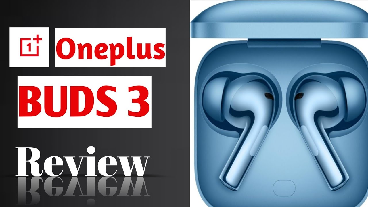 Oneplus Buds 3 Review | One plus Buds 3 - YouTube
