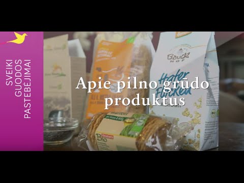 Pilno grūdo produktai – skanu ir sveika - YouTube