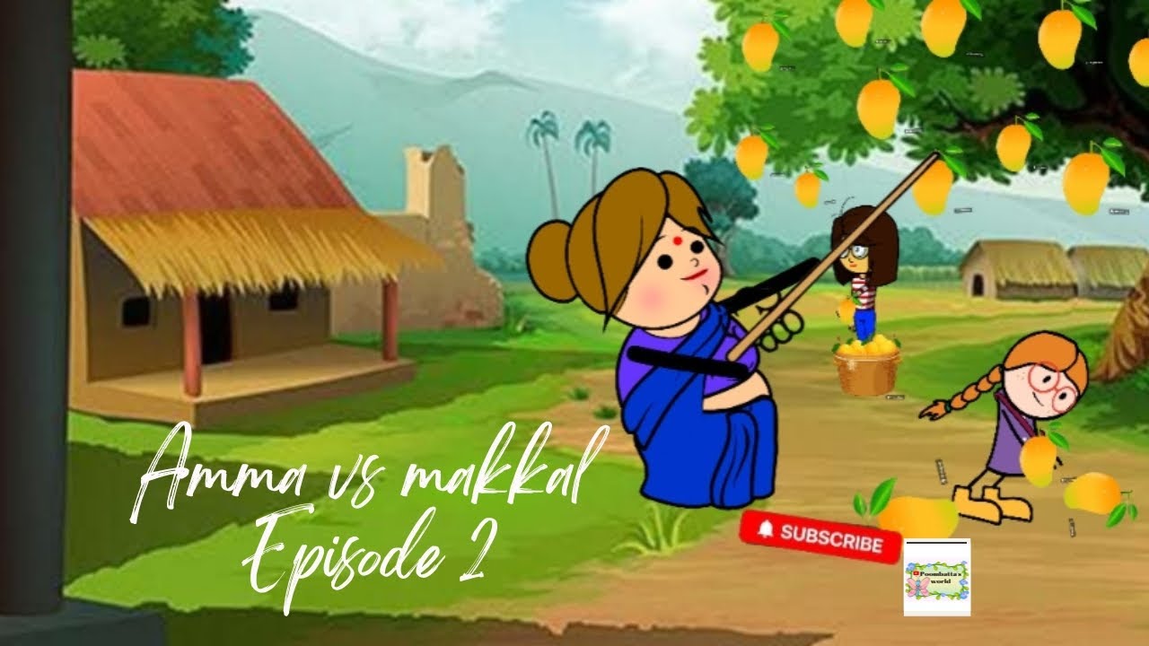 Amma vs Makkal episode 2 |poombatta's world| cartoon ️ - YouTube