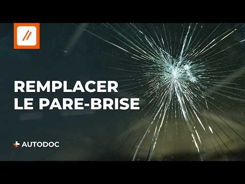 Comment Installer un Nouveau Pare-Brise Soi-Même | Conseils d'Experts AUTODOC