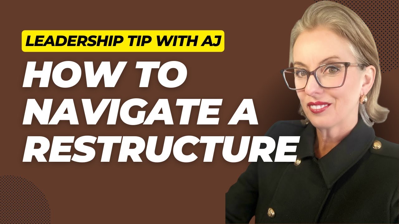 How to Navigate a Restructure In Government - Tips for Leaders - YouTube