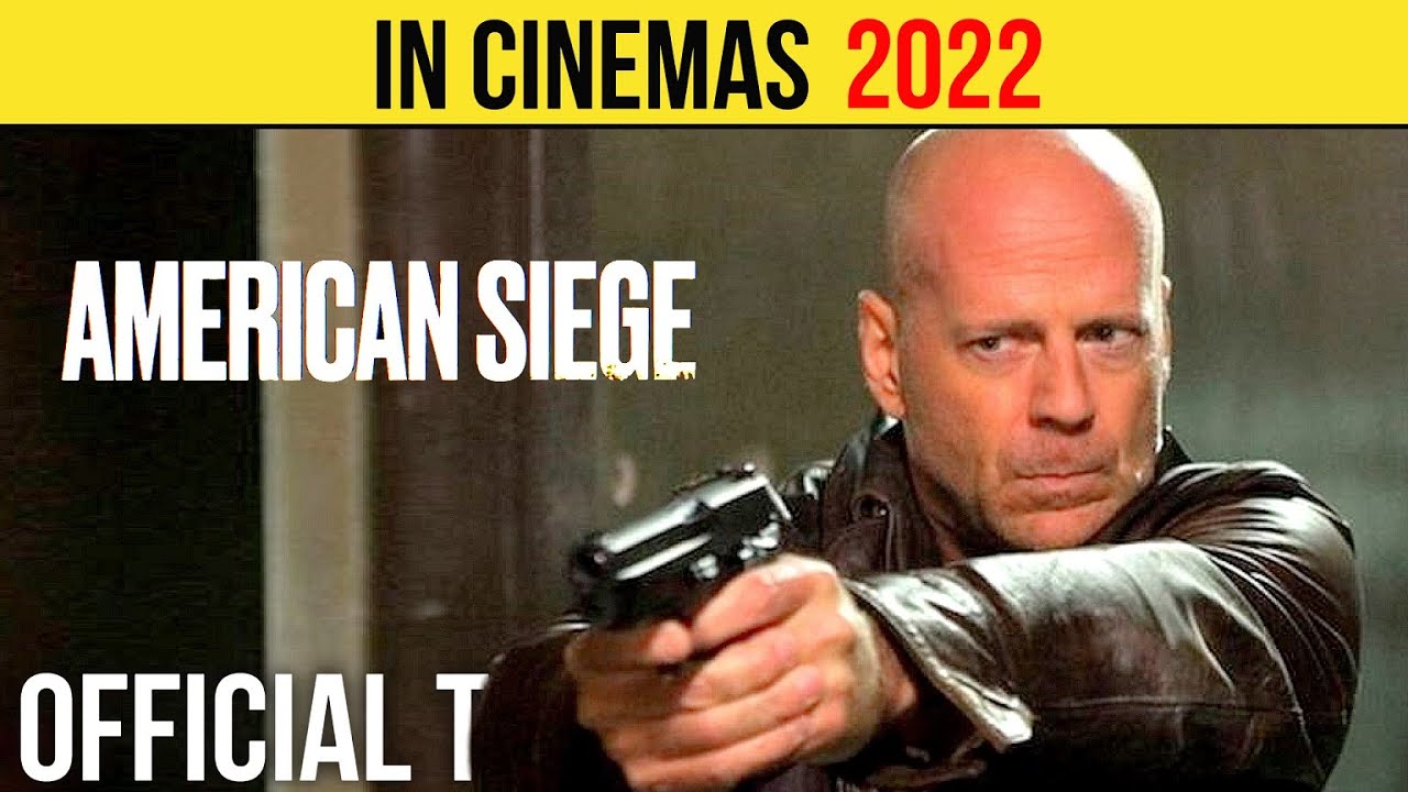 American Siege Official Trailer (2022) Bruce Willis, Action Movie HD ...