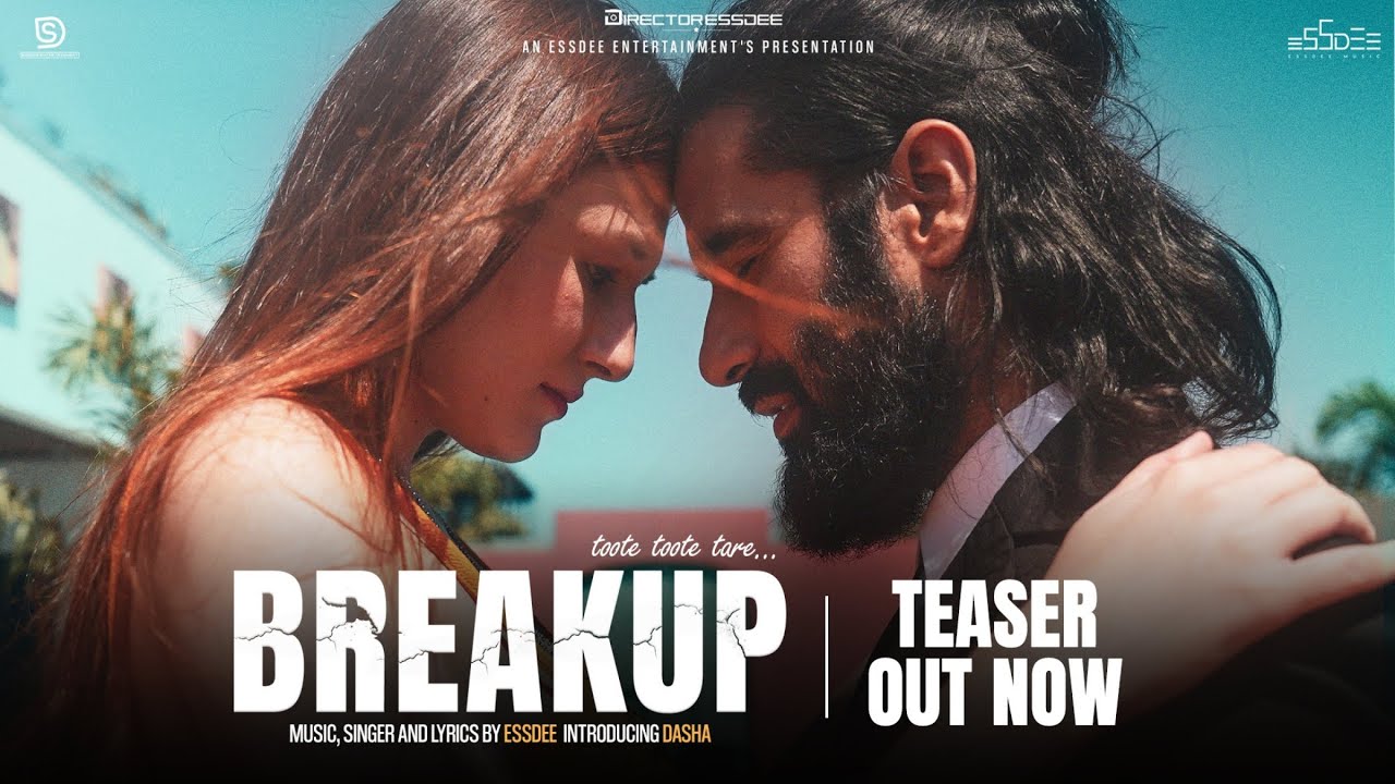 Breakup - Toote Toote Tare official teaser - Essdee - YouTube