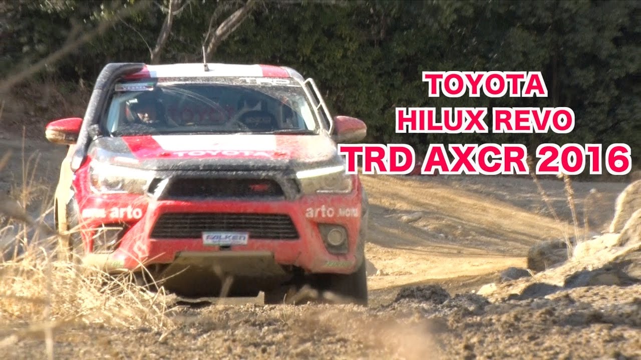 ハイラックスREVO TRD AXCR 2016 オフロード試乗／Hilux Revo - YouTube