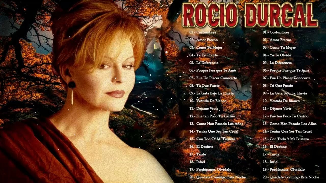 Rocio Durcal Grandes Exitos Sus Mejores Canciones 2022 Romantica Musica ...