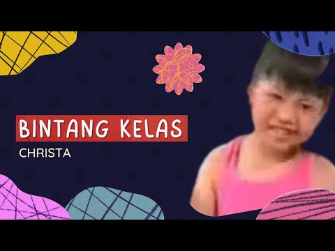 Christa - Bintang Kelas (Official Music Video)