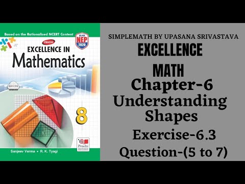 Excellence Math || Class-8||Chapter-6 || Understanding Shapes ...