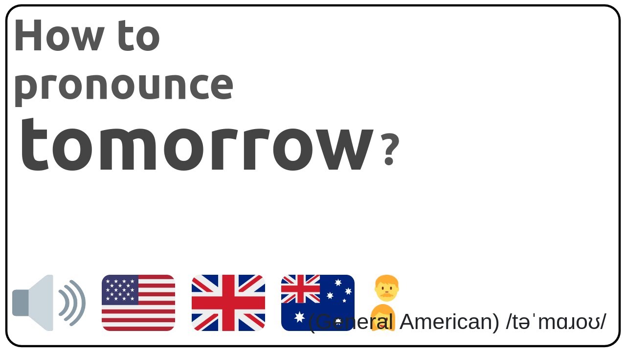 How to pronounce tomorrow in english? - YouTube