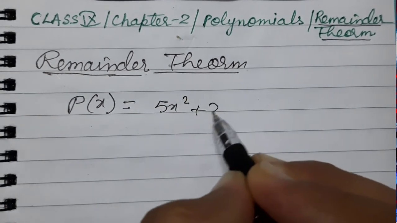 Class IX/Mathematics/Chapter 2/Polynomials/REMAINDER THEOREM - YouTube
