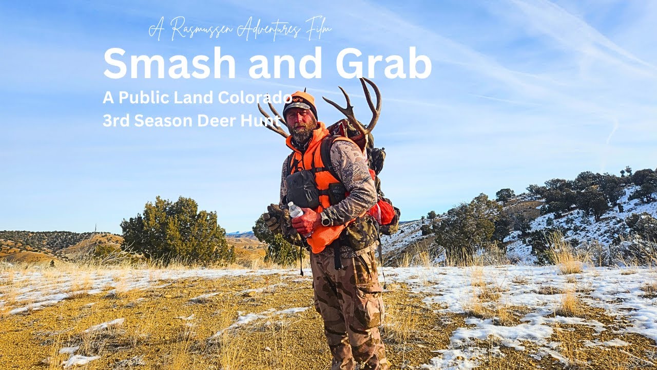 Smash and Grab | A Colorado 3rd Season Deer Hunt | - YouTube