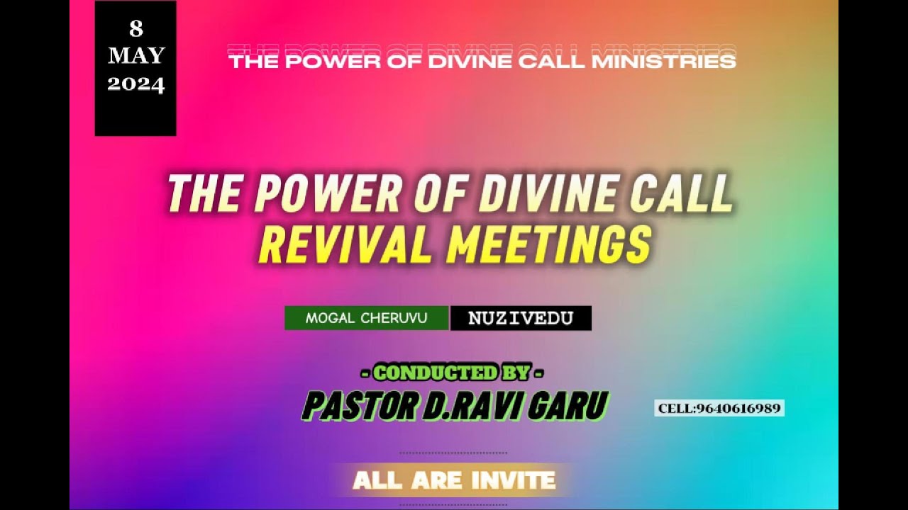 The Power of Divine Call Ministries, Revival Meetings, Nuzivedu , Date ...
