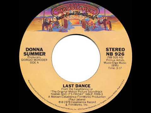 1978 HITS ARCHIVE: Last Dance - Donna Summer (stereo 45 single version) - YouTube