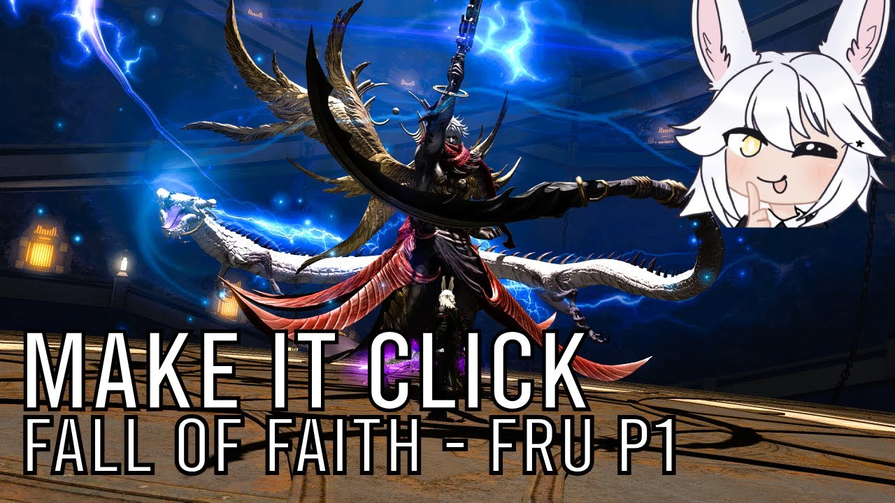 Make It Click - Fall of Faith Phase 1 FRU (Melee POV) | FFXIV - YouTube