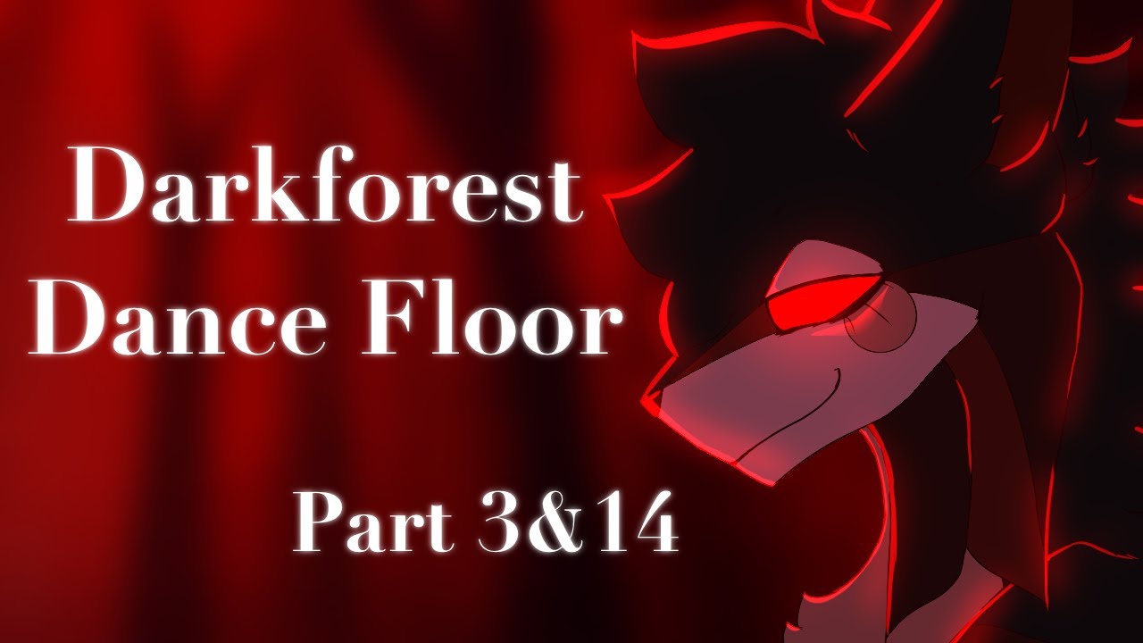 Darkforest Dance Floor MAP | Part 3 & 14 - YouTube