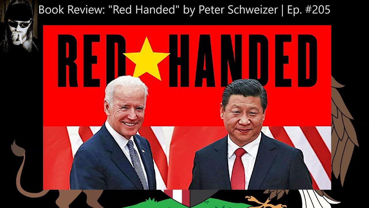 Book Review: "Red Handed" by Peter Schweizer | Ep. #205 - YouTube