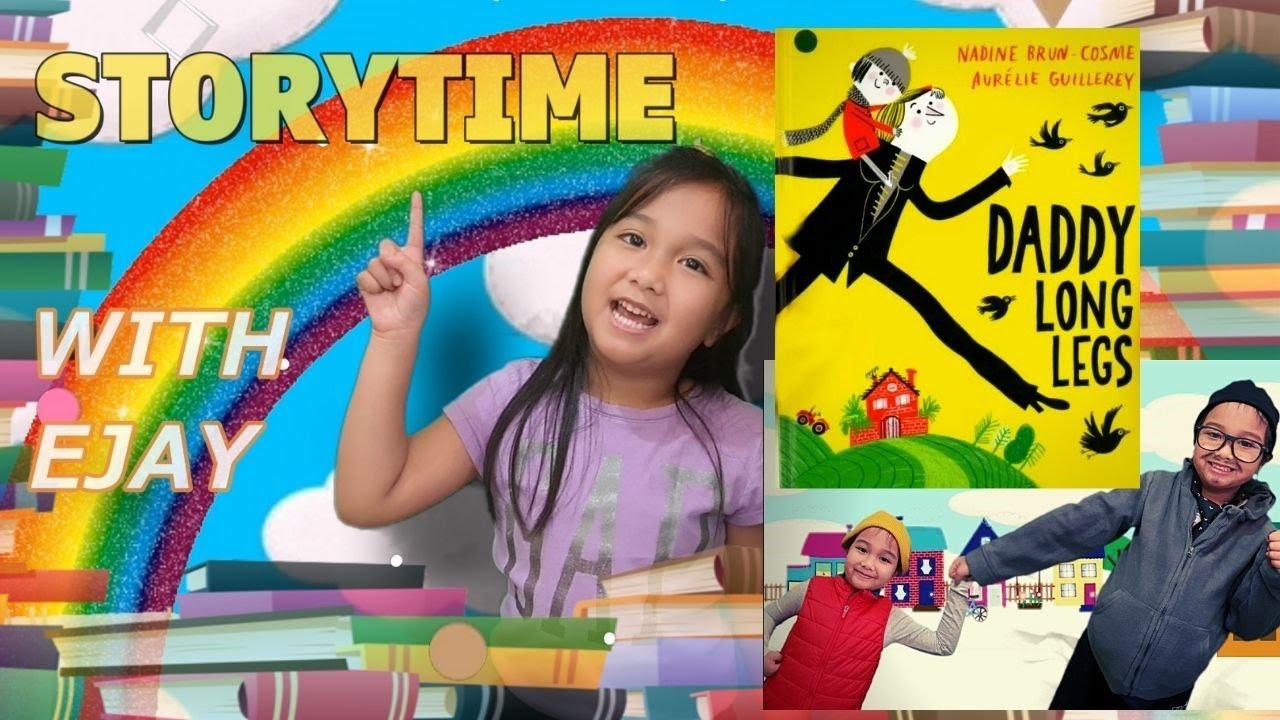 Storytime Series by Ejay- Daddy Long Legs by Nadine Brun Cosme - YouTube