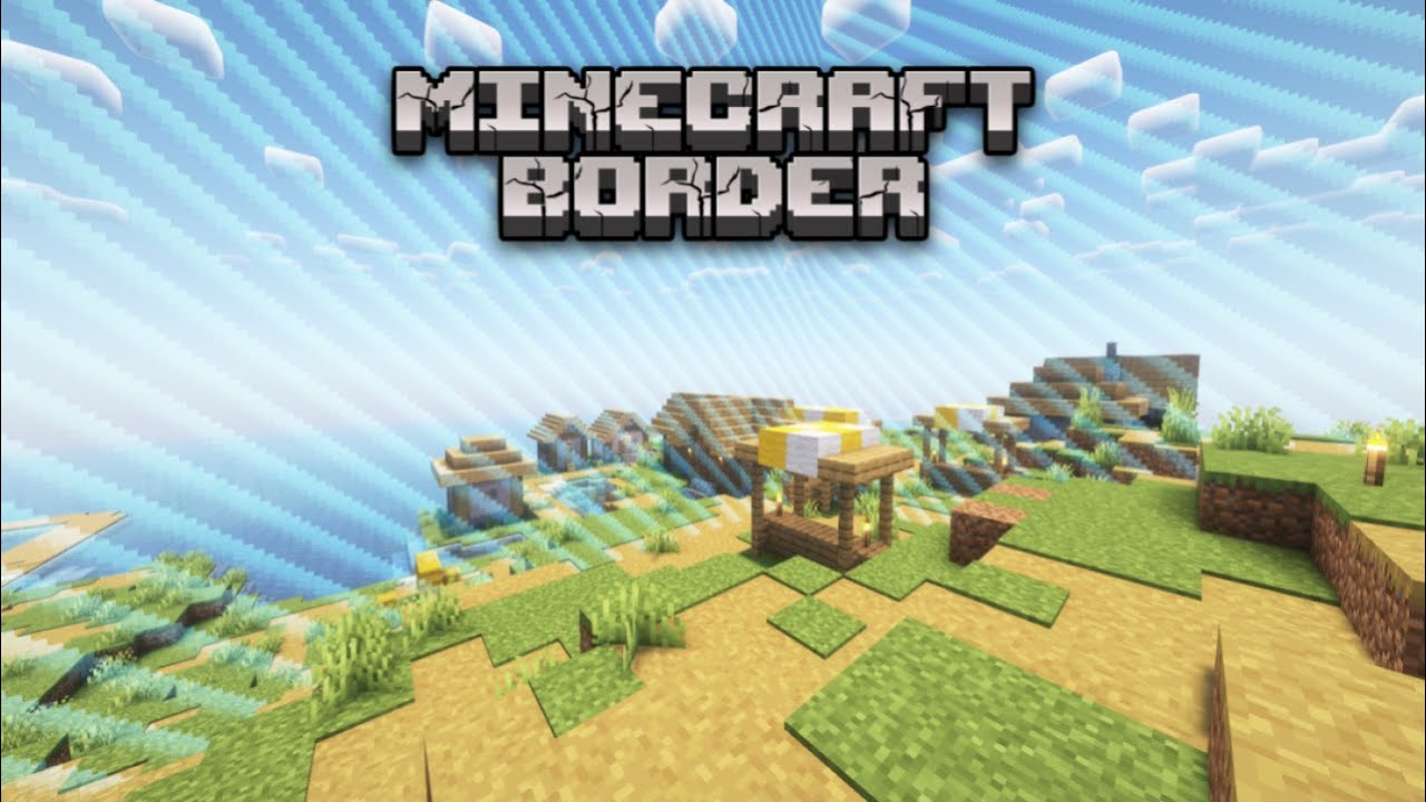 Minecraft Border #1 - YouTube