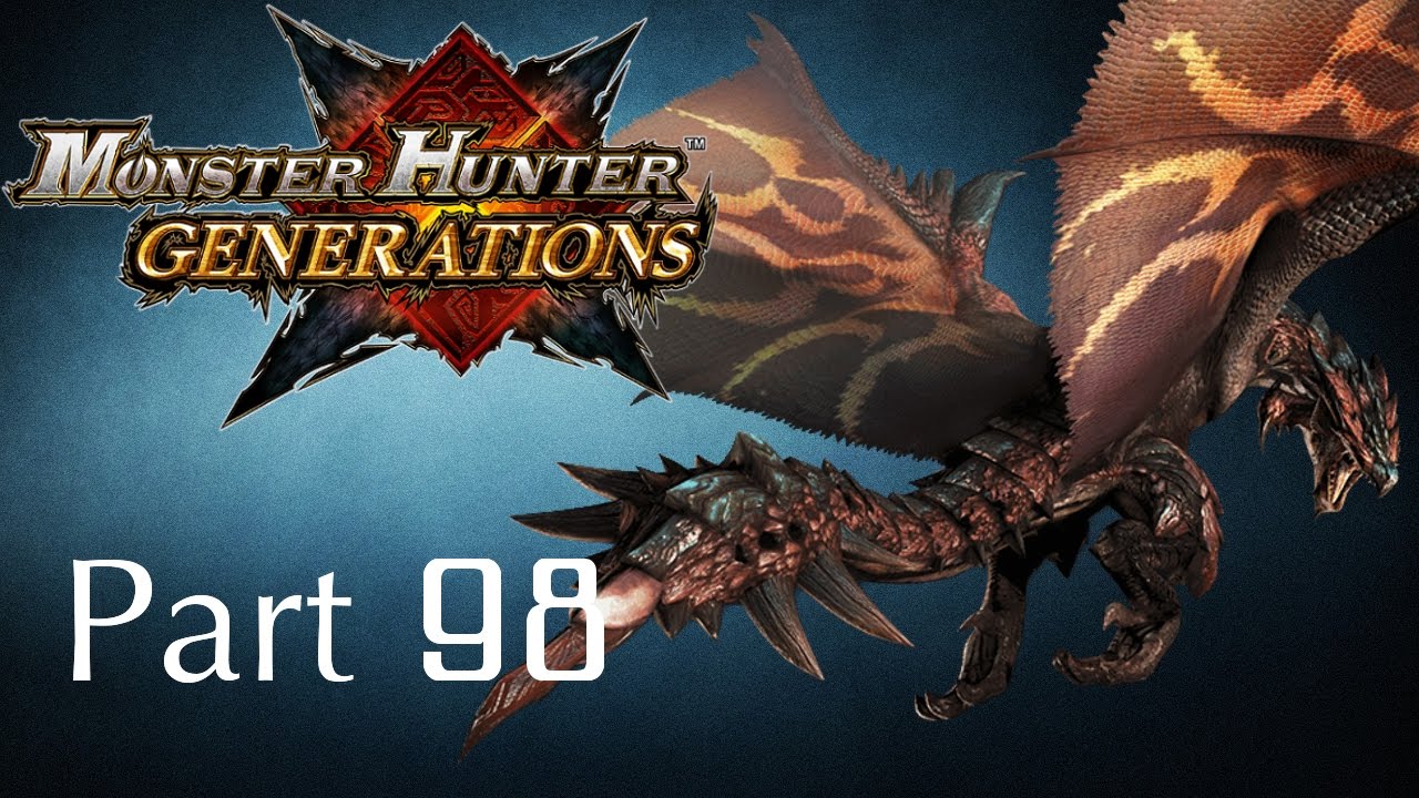 Monster Hunter Generations -- Part 98: Destroy Dreadking! (Dreadking IV-VI) - YouTube