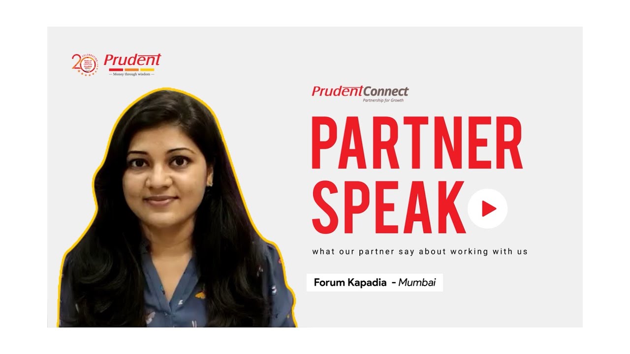 Prudent Partner Testimonial : Ms Forum Kapadia, Fort- Mumbai - YouTube