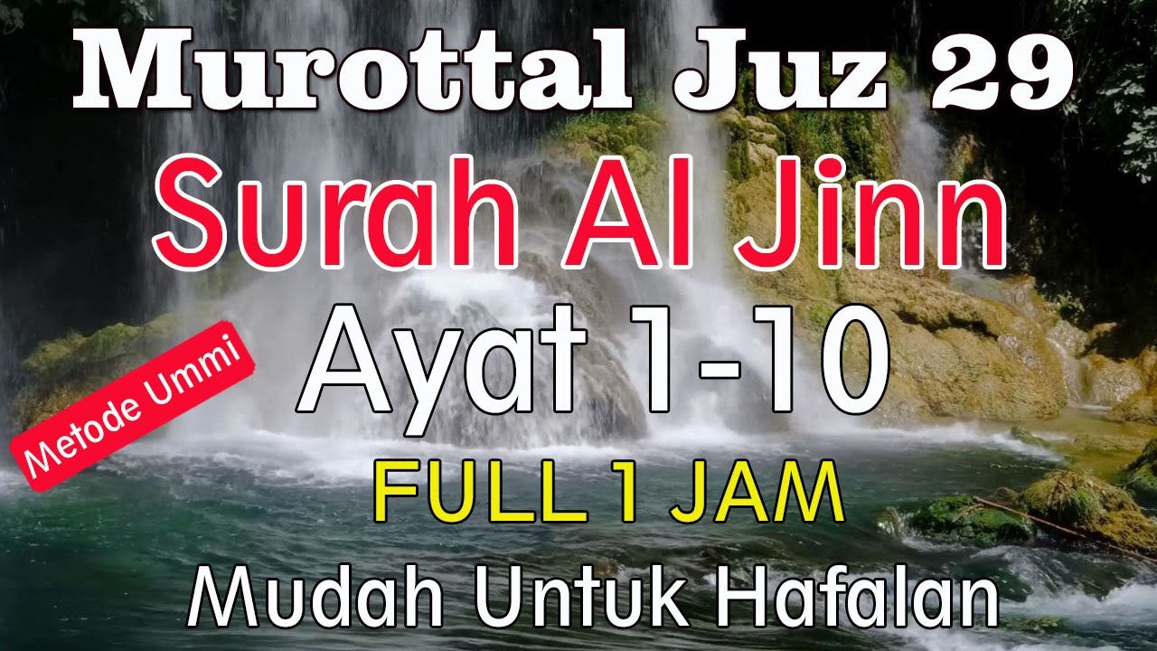 Surat Al Jinn Ayat 1-10 Metode Ummi | murottal juz 29 surat al jinn ...