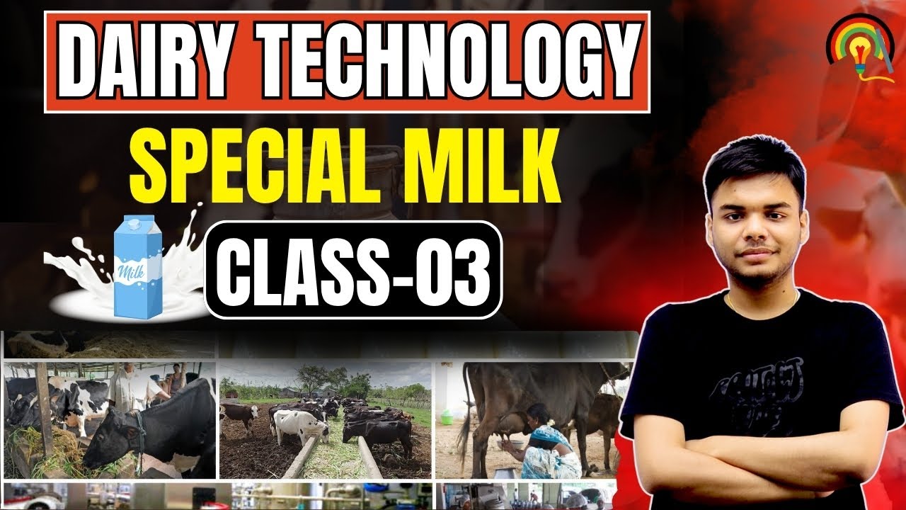 DAIRY TECHNOLOGY CL-03 : SPECIAL MILK OR TYPES OF MILK | Different ...