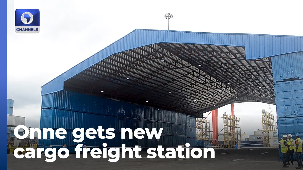Non Oil Export WACT Unveils New Cargo Freight Station In Onne - YouTube