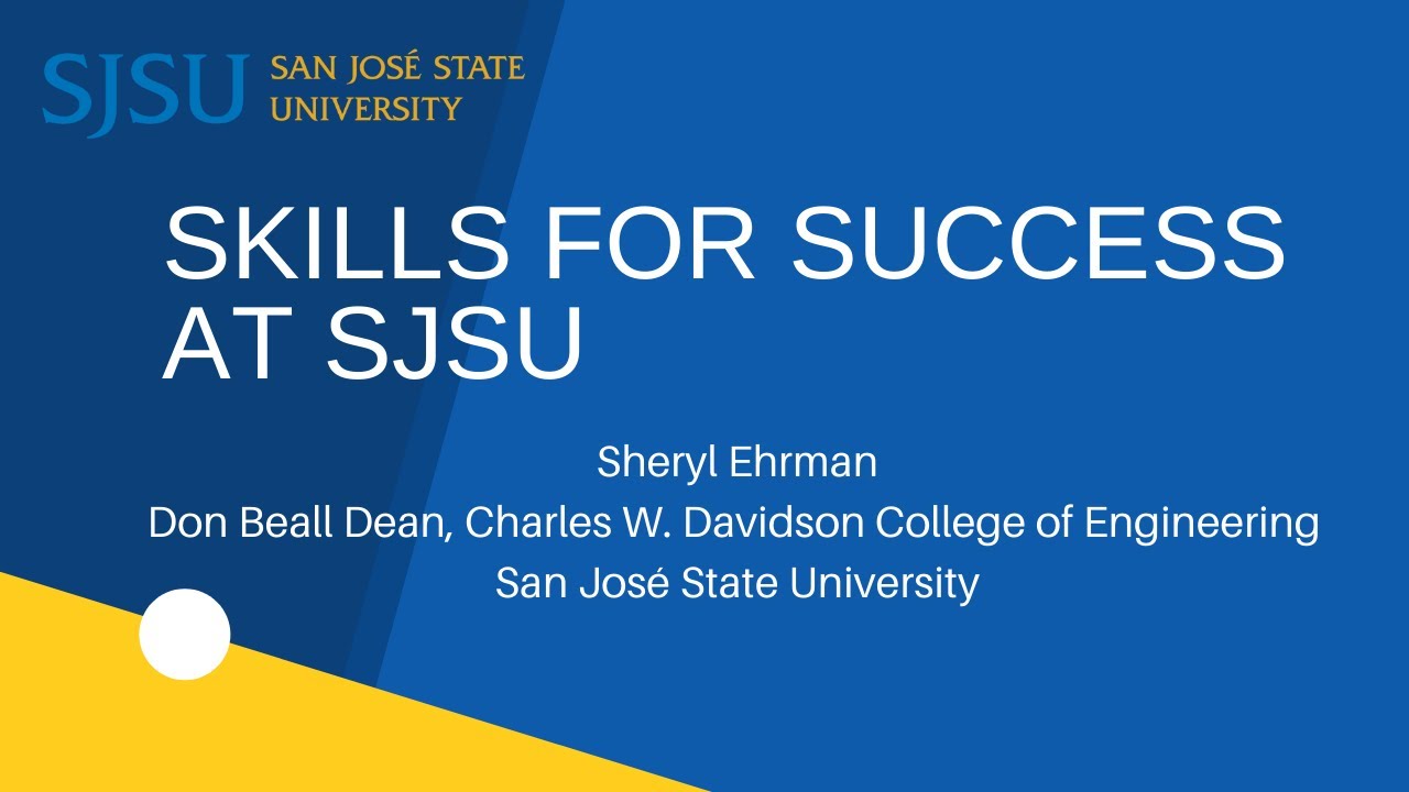 Skills for Success At SJSU - Dean Ehrman, Don Beall Dean of the College ...