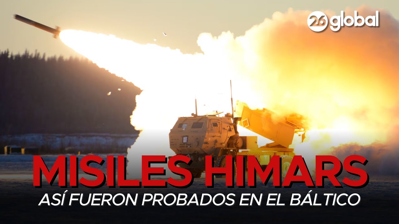 EEUU - LITUANIA | Así probaron los MISILES HIMARS en el BÁLTICO | #26Global | Videos | Canal26.com