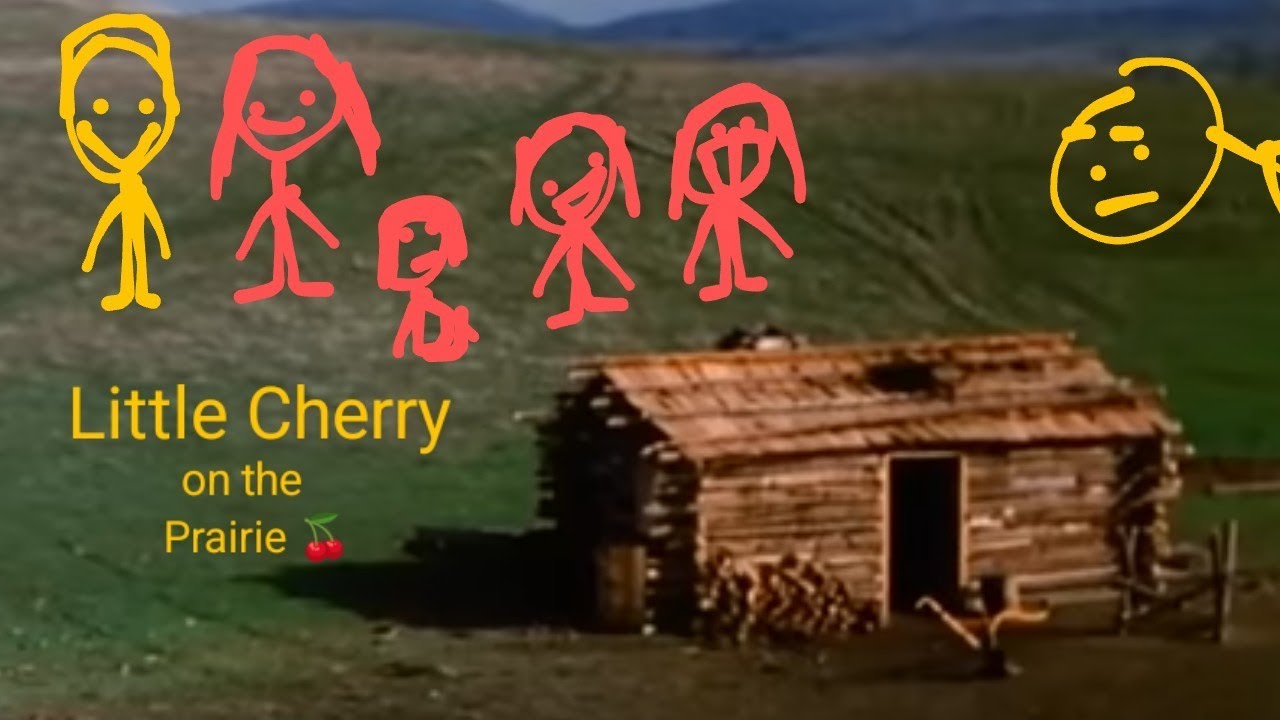 Little Cherry on the Prairie (Episode 1) - YouTube