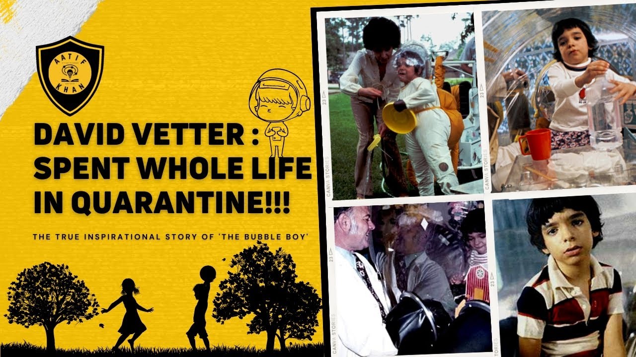 David Vetter | The Boy in The Bubble | Severe Combined Immune ...