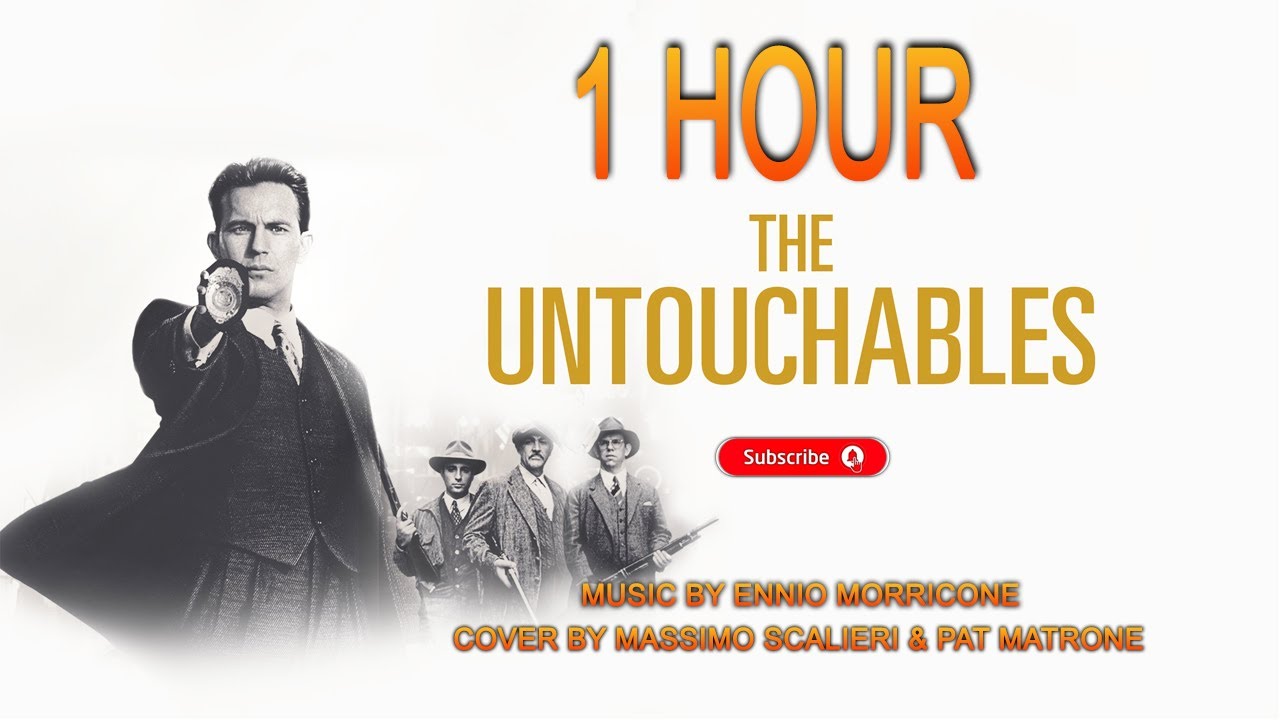 The Untouchables Movie Soundtrack Theme, Morricone, 1 Hour (Cover by ...