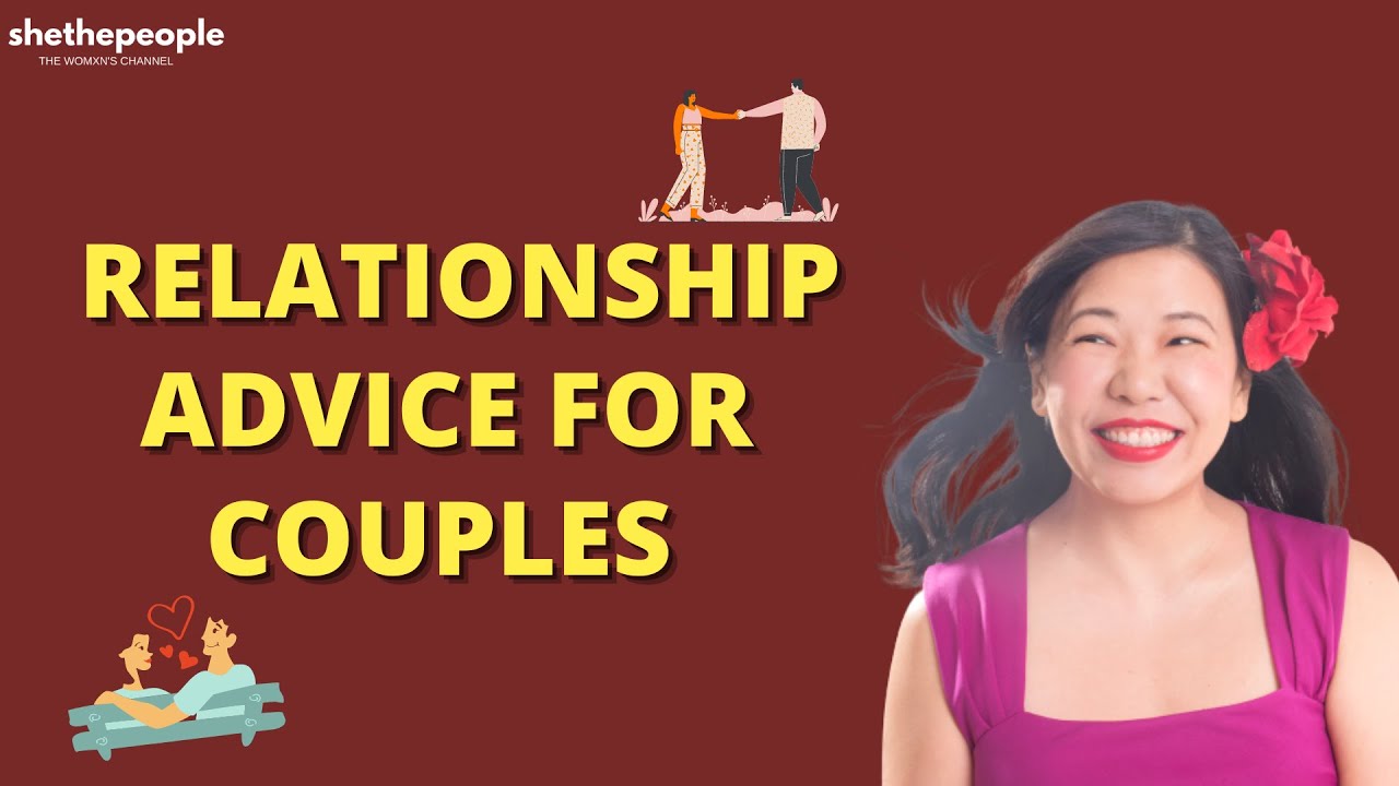 Relationship advice for couples | Explains Dr. Martha Tara Lee - YouTube