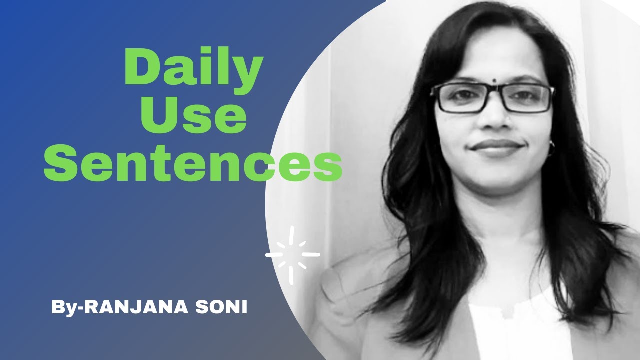 Daily Use Sentences How To Speak English Of Daily Use How To Translate In English YouTube daily-use-sentences-how-to-speak-english-of-daily-use-how-to-translate-in-english-youtube