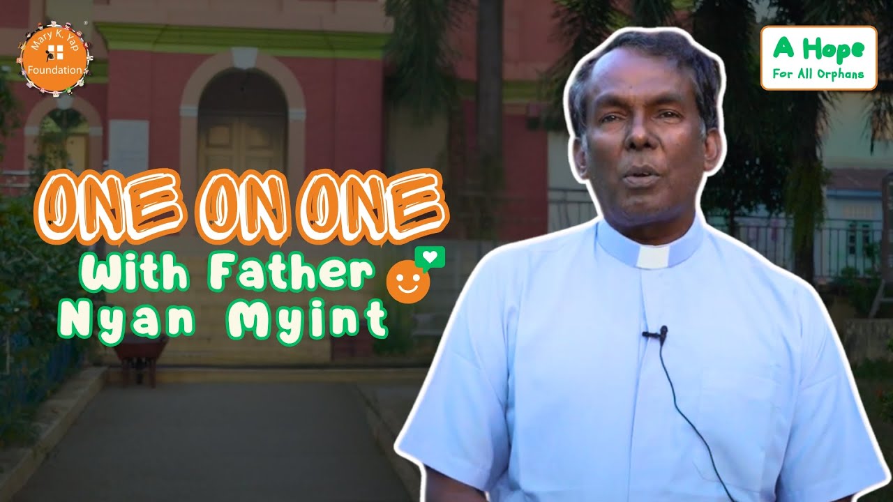 Father Nyan Myint's Gratitude: Mary K. Yap Foundation's Dedication to ...