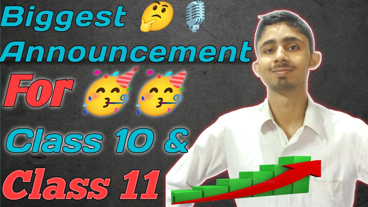 Good news for Class 10 and Class 11 students. - YouTube